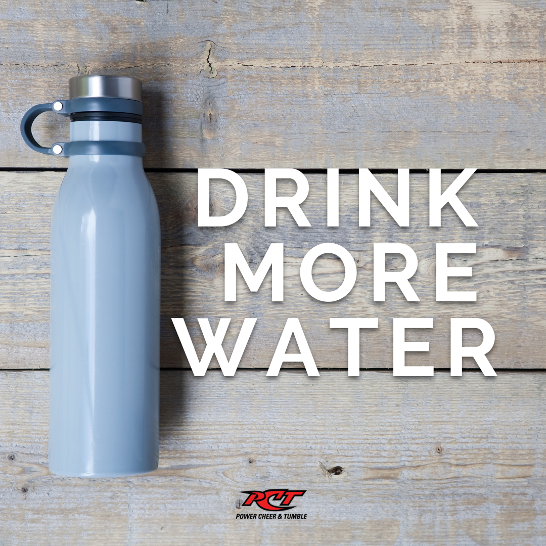 5 Ways to Drink More Water – PCT Cheer & Tumble
